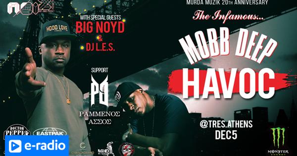 Havoc, Big Noyd, Dj L.e.s. & Mobb Deep στο club Tres (εισιτήρια) | E-Radio.gr E-AGENDA